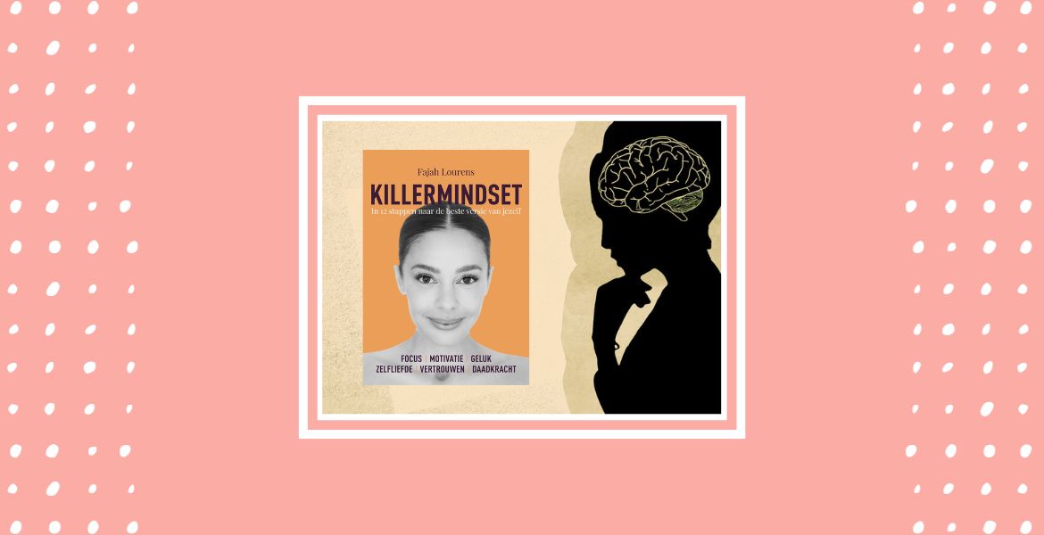 Killermindset het nieuwe boek van Fajah Lourens komt binnen op nummer 2! - Plan je slanker